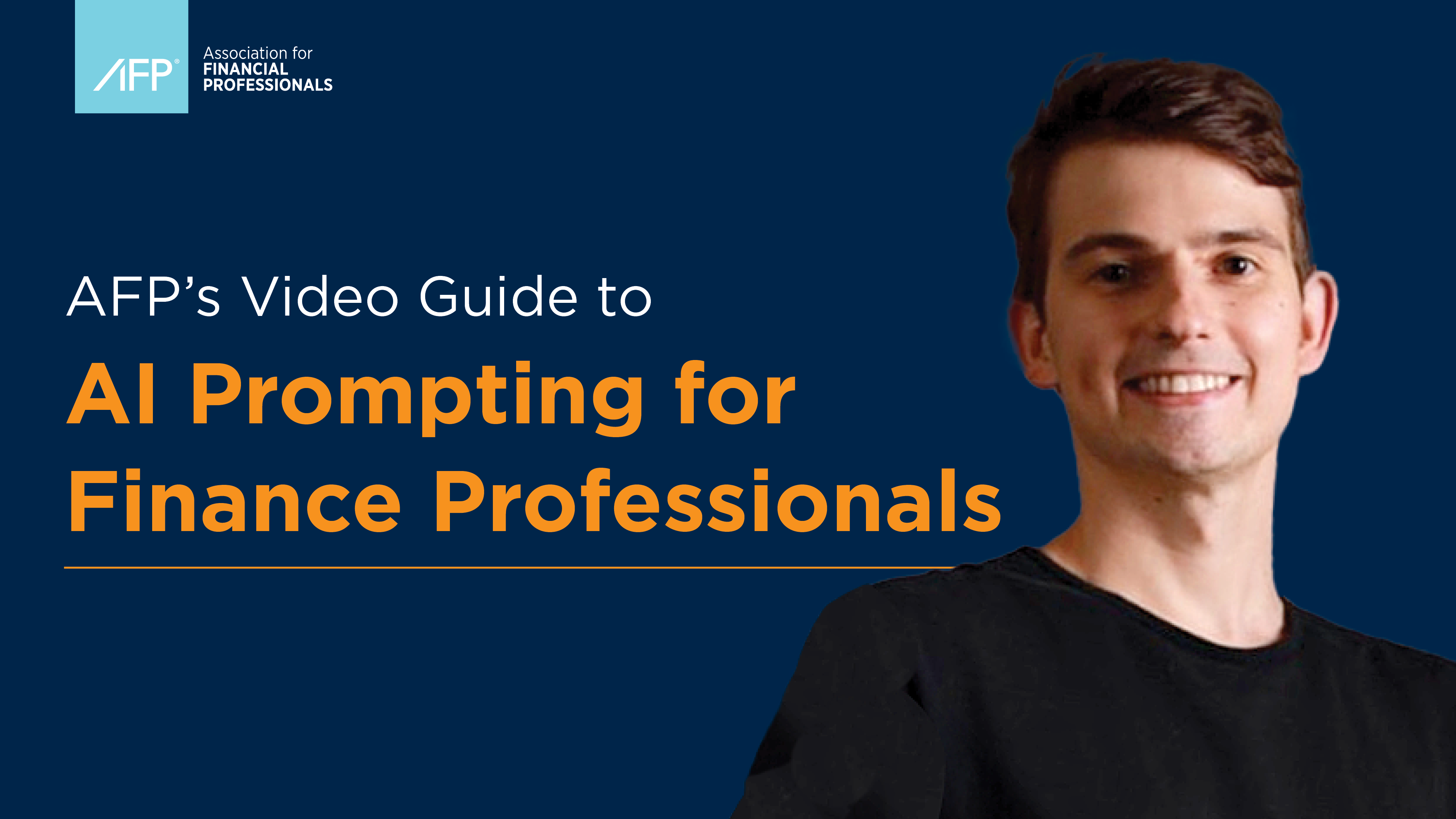 AFP Video Guide to Mastering the Art of Prompting